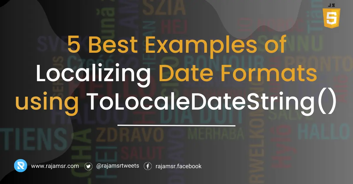 How To Use Tolocaledatestring To Create Stunning Date Formats Msr Web Dev Simplified