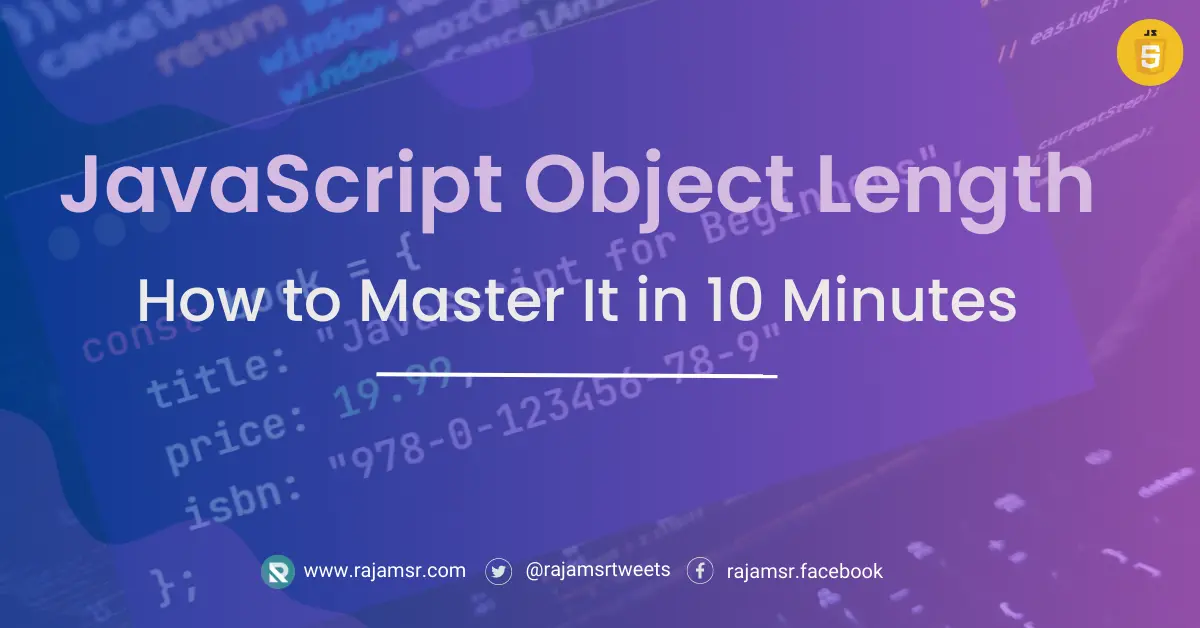 JavaScript Object Length How To Master It In 10 Minutes MSR Web JavaScript Object Length How To Master It In 10 Minutes MSR Web